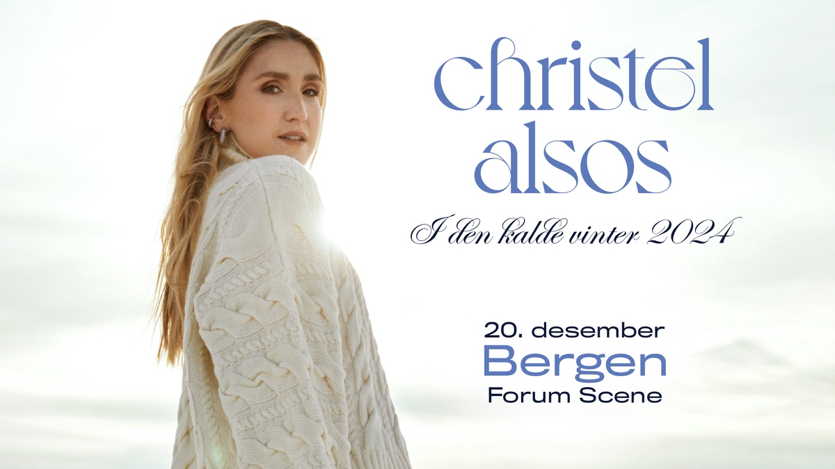 Christel Alsos, 20.12.2024 - Bergen Live