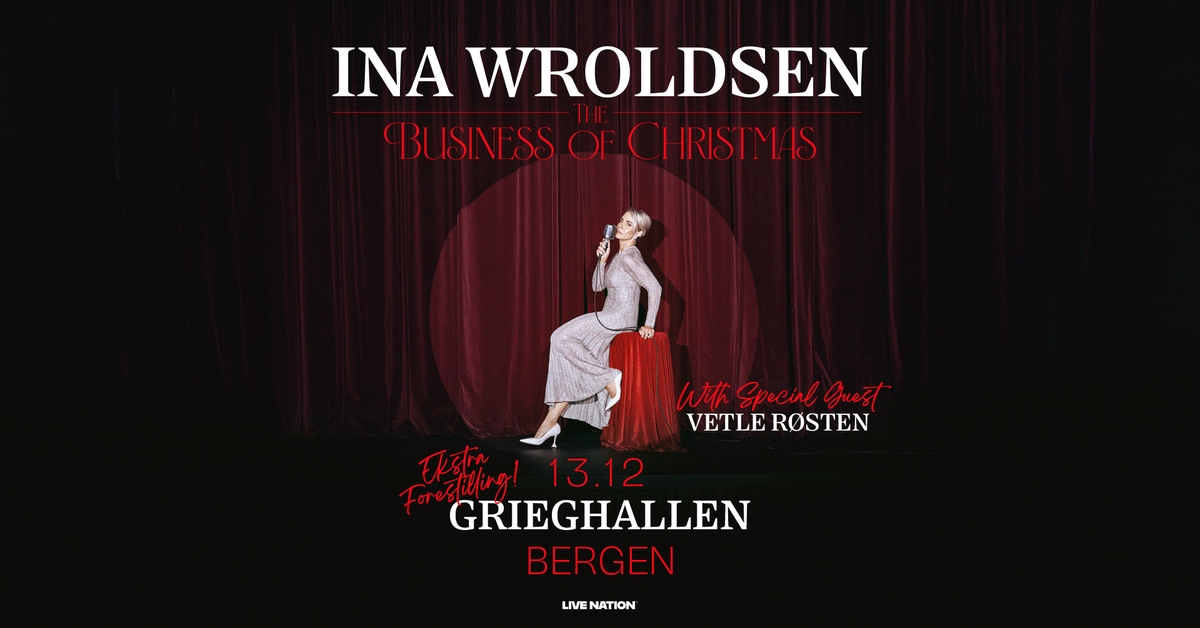 Ina Wroldsen - The Business of Christmas, 13.12.2025 - Bergen Live